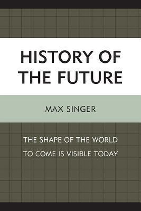 History of the Future | bol.com
