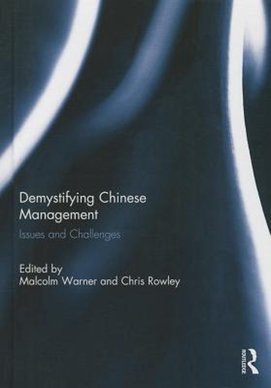 Demystifying Chinese Management | 9780415743792 | Boeken | bol.com