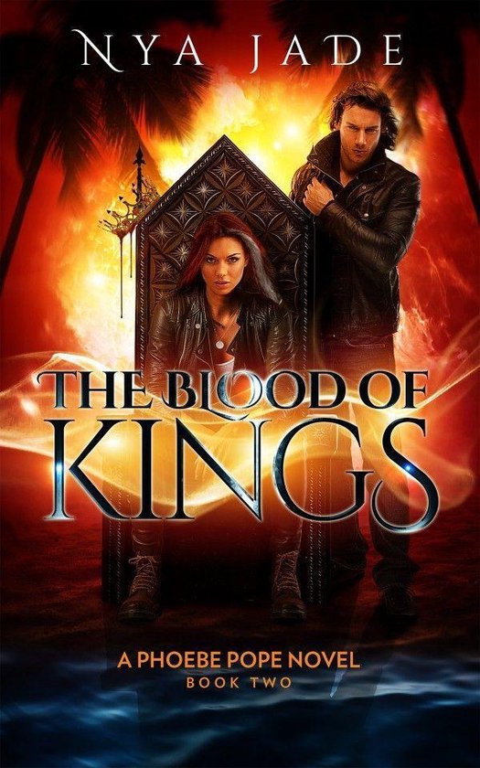 Phoebe Pope 2 - The Blood of Kings (ebook), Nya Jade | 1230002821238 | Boeken | bol