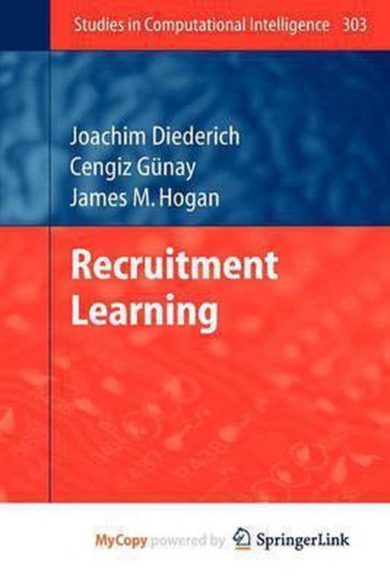 Recruitment Learning | 9783642140297 | Joachim Diederich | Boeken | bol.com