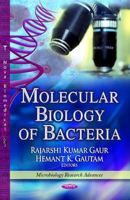 Molecular Biology of Bacteria | 9781626181892 | Rajarshi Kumar Gaur ...