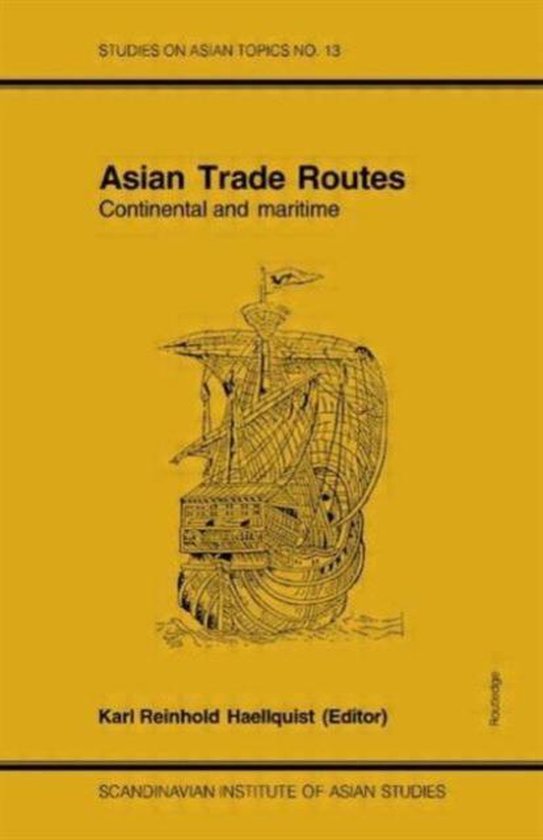 Asian Trade Routes Continental and Maritime | 9780700702121 | Karl ...