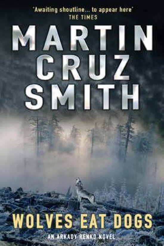 Wolves Eat Dogs, Martin Cruz Smith | 9780330435864 | Boeken | bol.com
