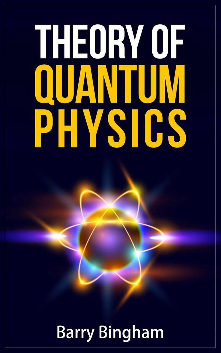 Scientific Concepts 5 - Theory of Quantum Physics (ebook), Barry ...