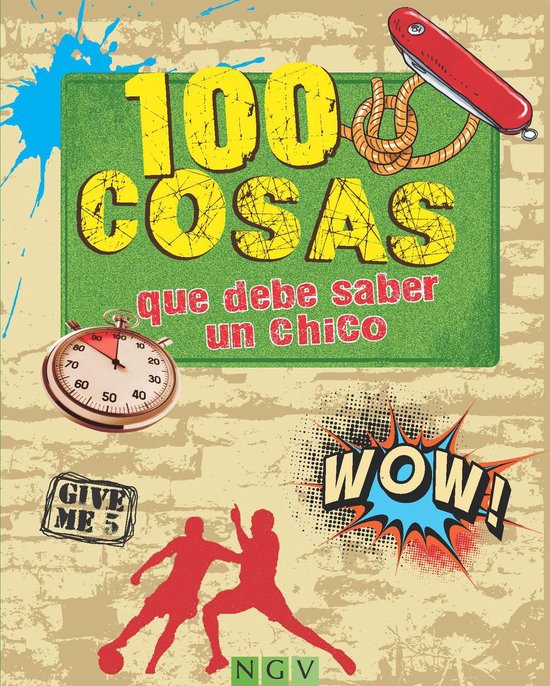 100 cosas - 100 cosas que debe saber un chico (ebook), Philip Kiefer ...