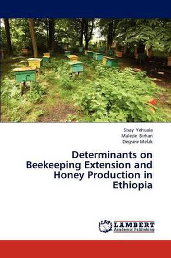 Determinants on Beekeeping Extension and Honey Production in Ethiopia ...