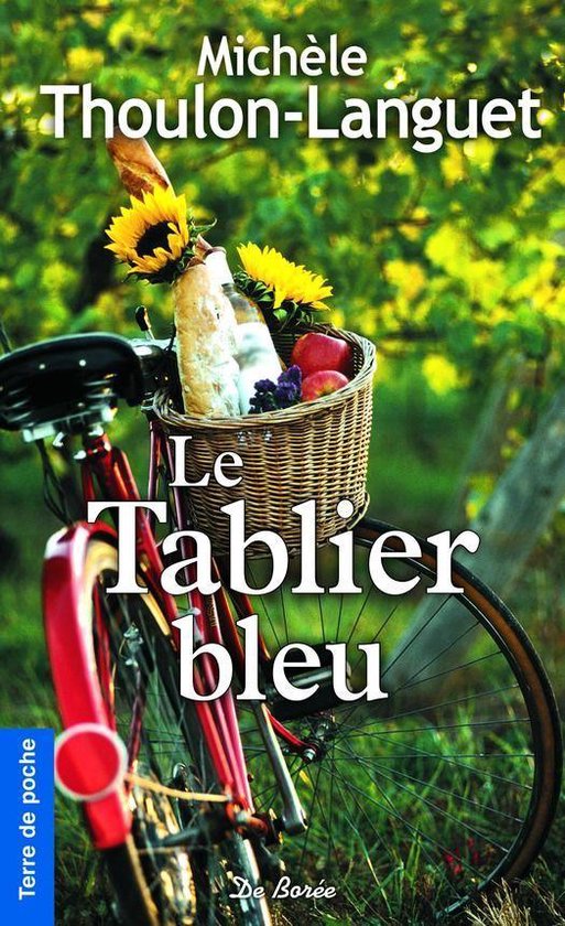 Terre de poche - Le Tablier bleu (ebook), Michèle Thoulon-Languet ...