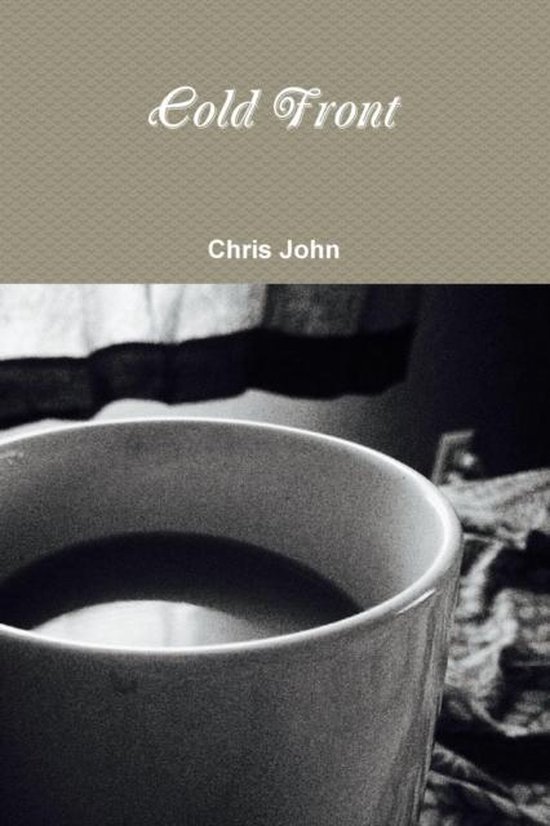 Cold Front, Chris John | 9781365299636 | Boeken | bol.com