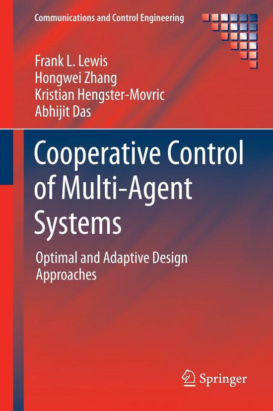 Communications and Control Engineering - Cooperative Control of Multi-Agent Systems... | bol.com