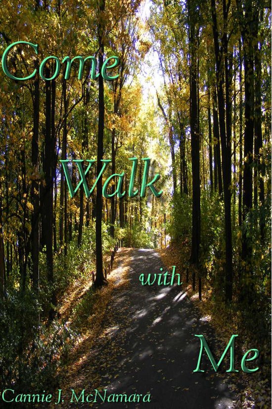 Come Walk with Me 1 - Come Walk with Me (ebook), Cannie J Mcnamara ...