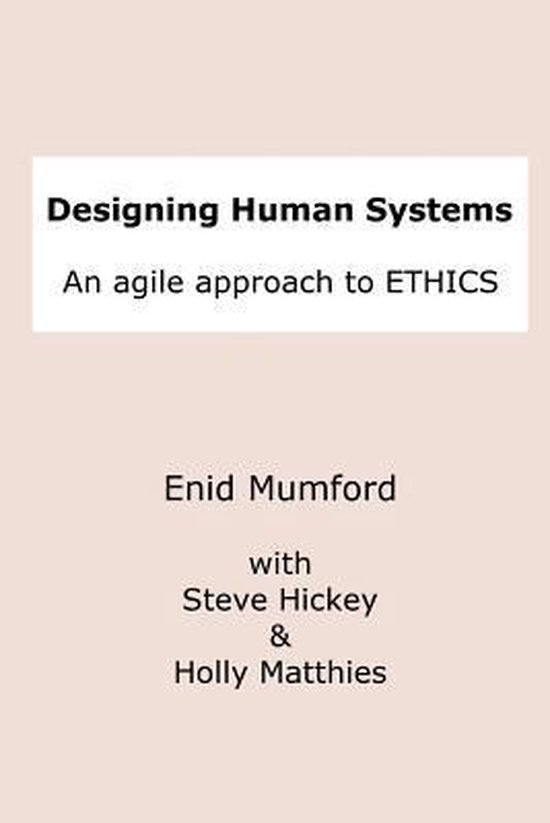 Designing Human Systems | 9781411638174 | Steve Hickey | Boeken | bol