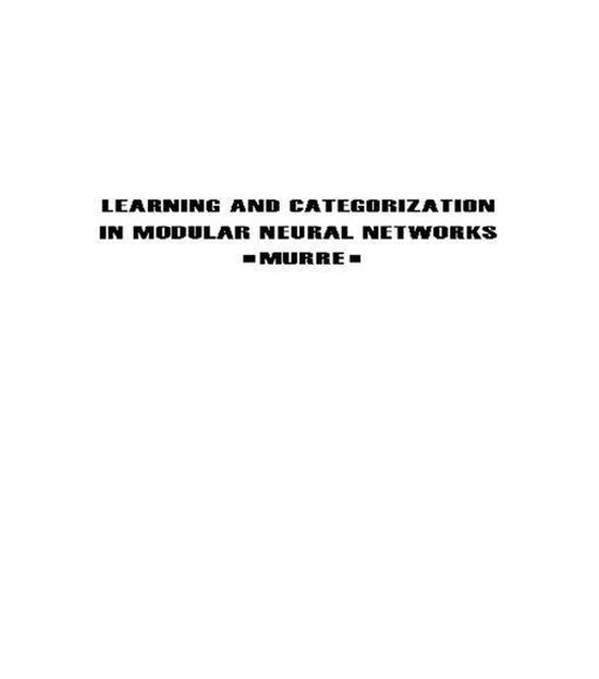 Learning and Categorization in Modular Neural Networks (ebook), Jacob M.J. Murre |... | bol.com