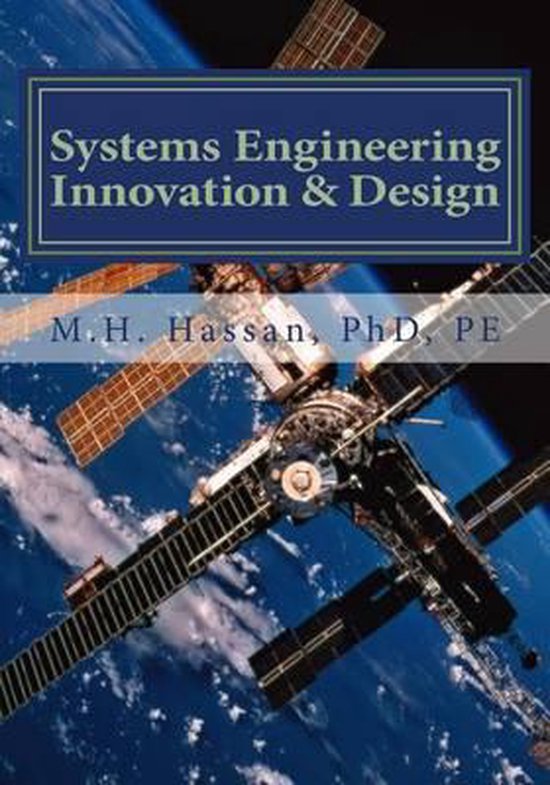 Systems Engineering Innovation and Design | 9781522804550 | M H Hassan | Boeken | bol