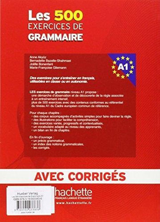 Les 500 Exercices de Grammaire A1. Livre + avec corrigés, Bernadette Bazelle-Shahmaei... | bol
