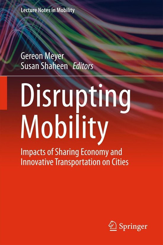 Lecture Notes in Mobility - Disrupting Mobility (ebook) | 9783319516028 ...