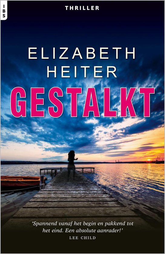 Gestalkt (ebook), Elizabeth Heiter | 9789402530032 | Boeken | bol.com
