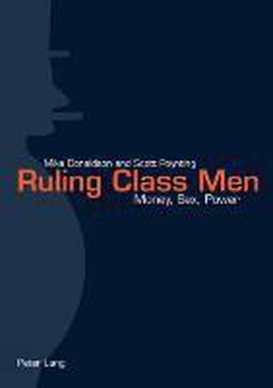 Ruling Class Men, Mike Donaldson | 9783039111374 | Boeken | bol