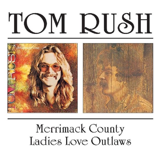 Ladies Love Outlaws/Merri, Tom Rush | Muziek | bol
