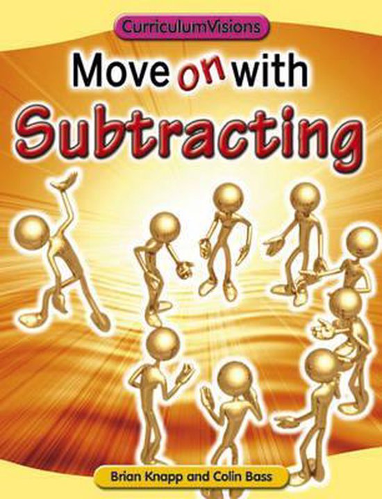 Move on with Subtracting, Brian Knapp | 9781862145566 | Boeken | bol.com