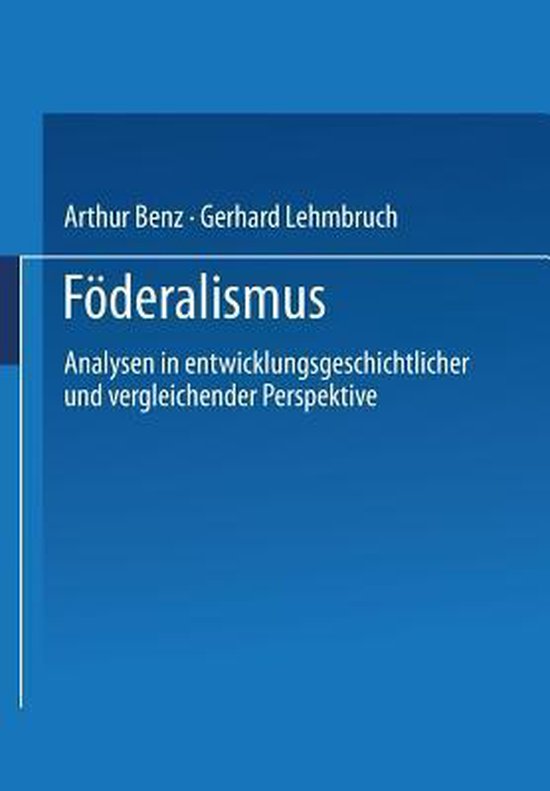 Föderalismus, Arthur Benz | 9783531136943 | Boeken | bol.com