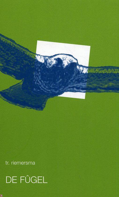 De Fugel, Tr. Riemersma | 9789059980334 | Boeken | bol.com