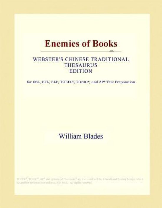 Enemies of Books (Webster's Chinese tRAditional Thesaurus Edition ...