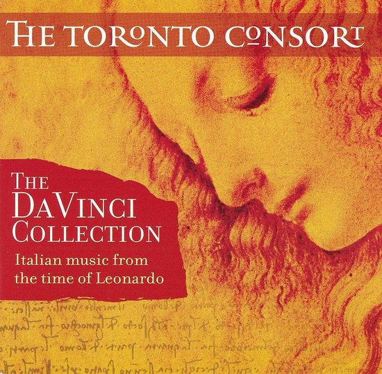 Da Vinci Collection, Toronto Consort | CD (album) | Muziek | bol.com