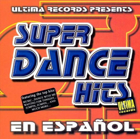 Super Dance Hits en Espanol, various artists | CD (album) | Muziek | bol