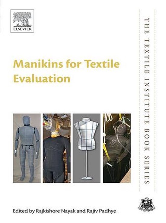 The Textile Institute Book Series - Manikins for Textile Evaluation ...