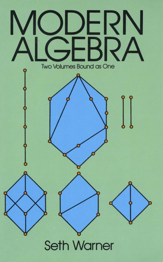 Modern Algebra (ebook), Seth Warner | 9780486137094 | Boeken | bol.com