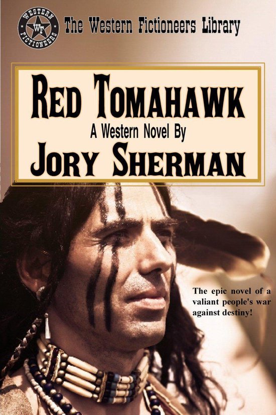 Red Tomahawk (ebook), Jory Sherman | 9781301288779 | Boeken | bol.com
