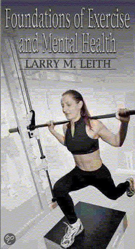 Foundations of Exercise and Mental Health | 9781885693419 | Larry M ...