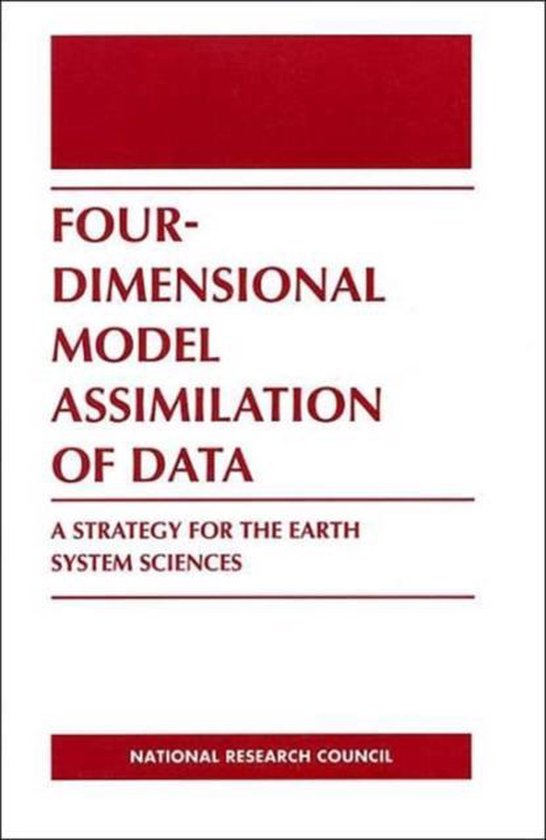 Four-Dimensional Model Assimilation of Data | 9780309045360 | National Research... | bol.com