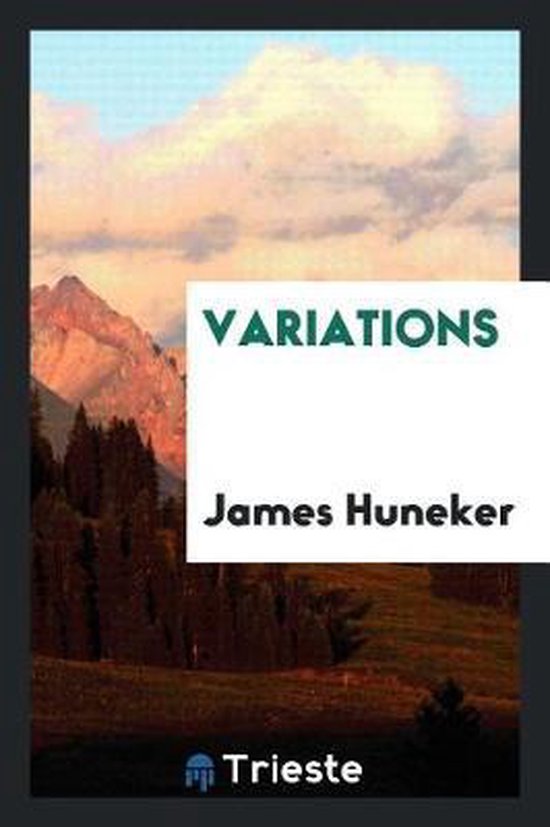 Variations, James Huneker | 9780649149377 | Boeken | bol.com