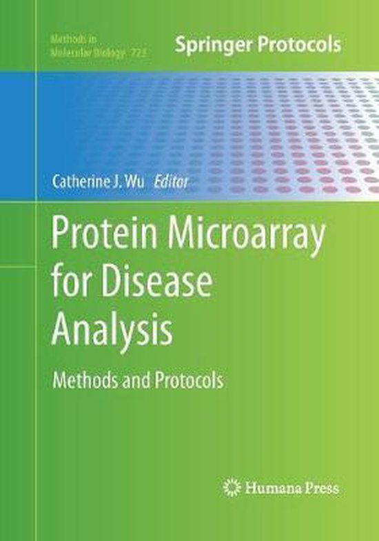 Methods in Molecular Biology- Protein Microarray for Disease Analysis | 9781493961740... | bol.com