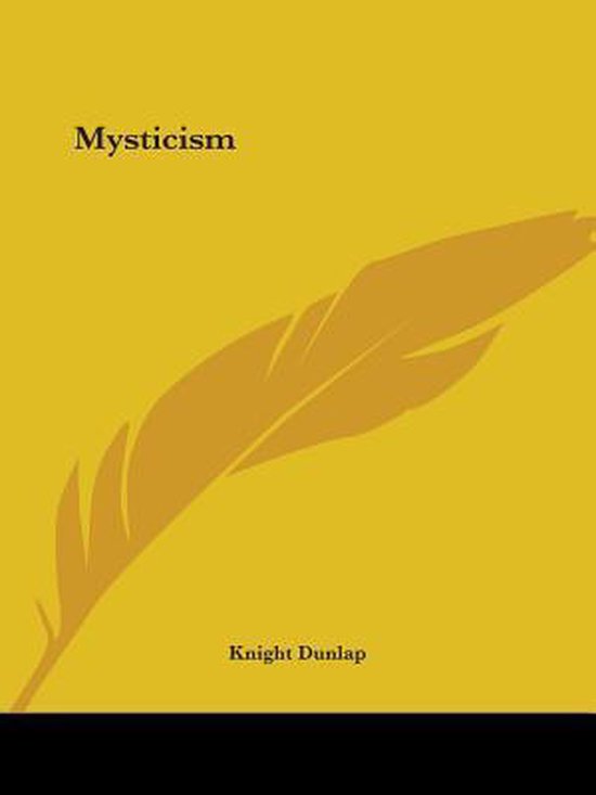 Mysticism, Knight Dunlap | 9781425365295 | Boeken | bol.com