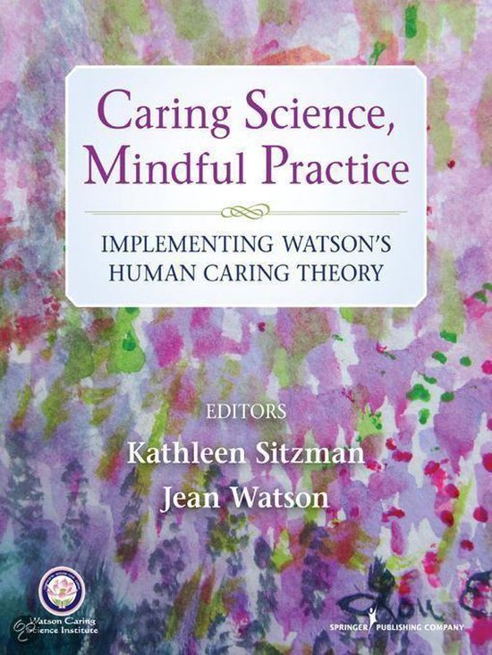 Caring Science, Mindful Practice (ebook), Kathleen Sitzman ...