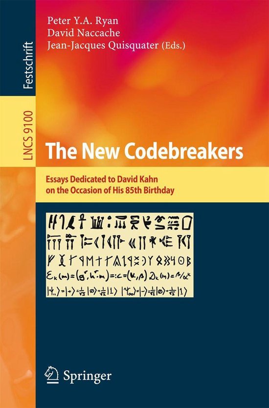 Lecture Notes in Computer Science 9100 - The New Codebreakers (ebook ...