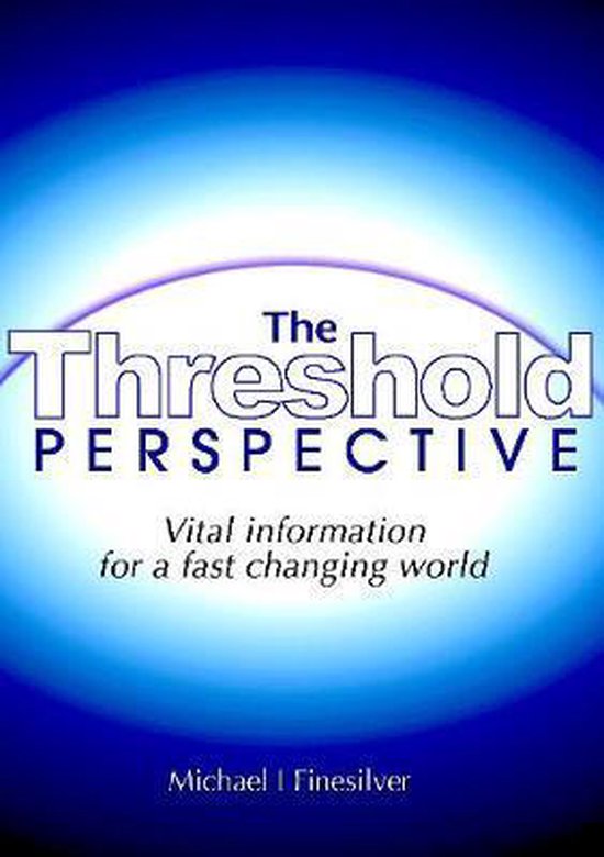 The Threshold Perspective | 9781900034142 | Michael I. Finesilver ...
