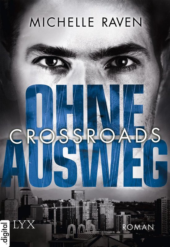 Crossroads - Ohne Ausweg (ebook), Michelle Raven | 9783802599613 ...