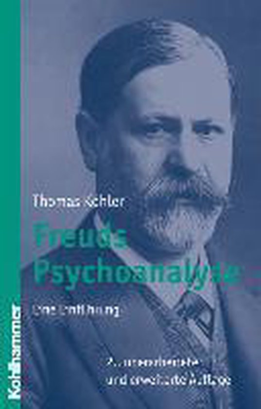 Freuds Psychoanalyse, Thomas K?hler | 9783170191778 | Boeken | bol.com