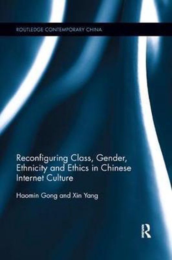 Routledge Contemporary China Series- Reconfiguring Class, Gender ...