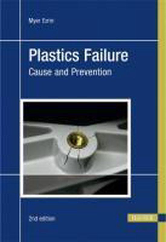 Plastics Failure Guide | 9783446416840 | Myer Ezrin | Boeken | bol