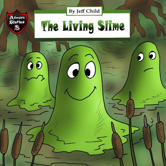 Living Slime, The, Jeff Child | 9781094221144 | Boeken | bol.com