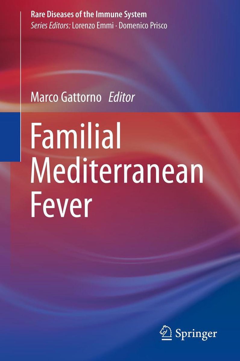 Rare Diseases of the Immune System 3 - Familial Mediterranean Fever ...