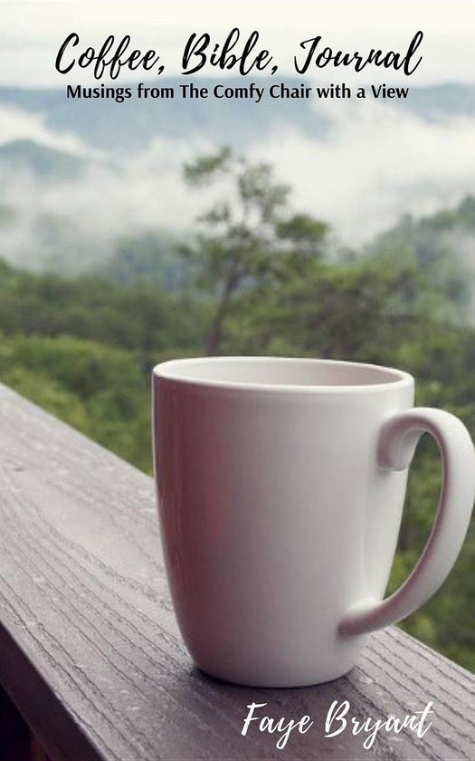 Coffee, Bible, Journal (ebook), Faye Bryant | 9781641841054 | Boeken ...
