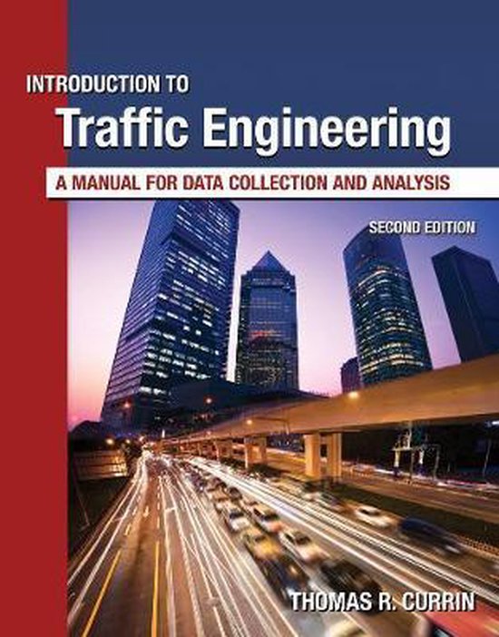 Introduction to Traffic Engineering | 9781111578619 | Thomas Currin | Boeken | bol