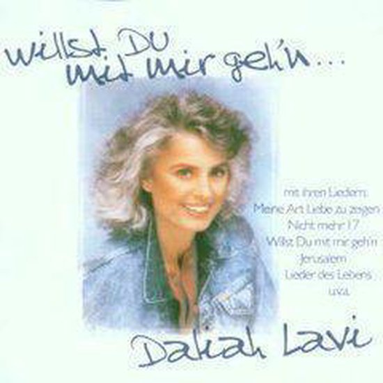 Willst Du Mit Mir Geh'N, Daliah Lavi | CD (album) | Muziek | bol