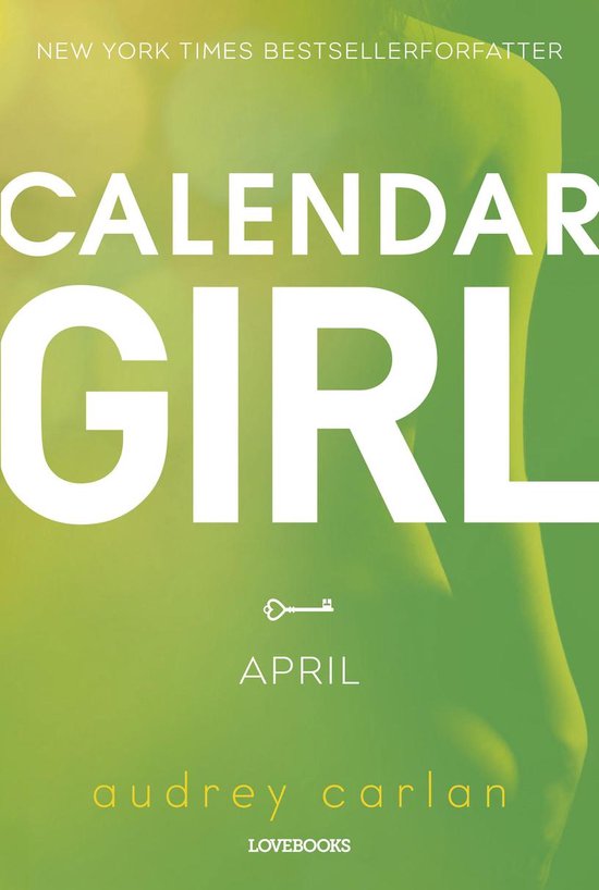 Calendar Girl 4 - Calendar Girl: April (ebook), Audrey Carlan ...