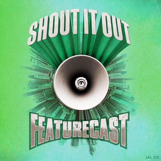 Shout It Out, Featurecast | CD (album) | Muziek | bol.com